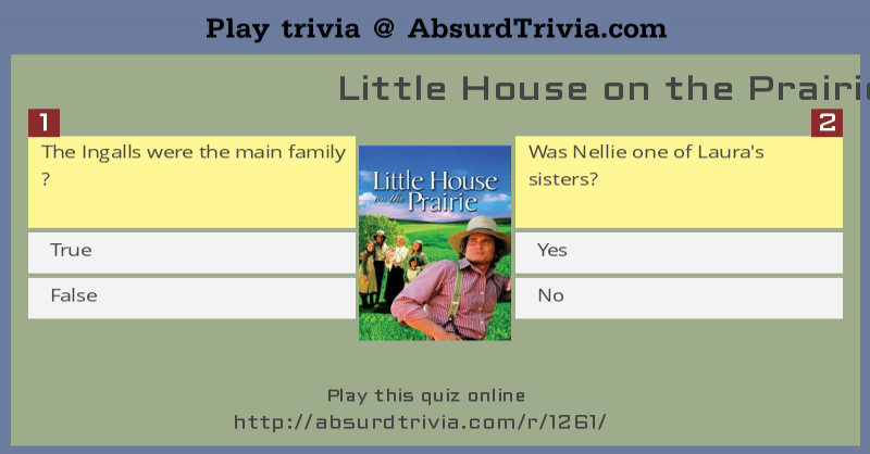 Little House on the Prairie Trivia