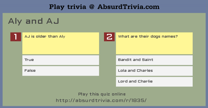 Trivia Quiz : Aly and AJ