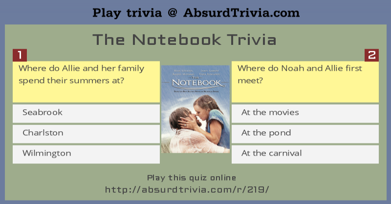 The Notebook Trivia