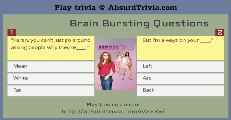 Trivia Quiz : Brain Bursting Questions