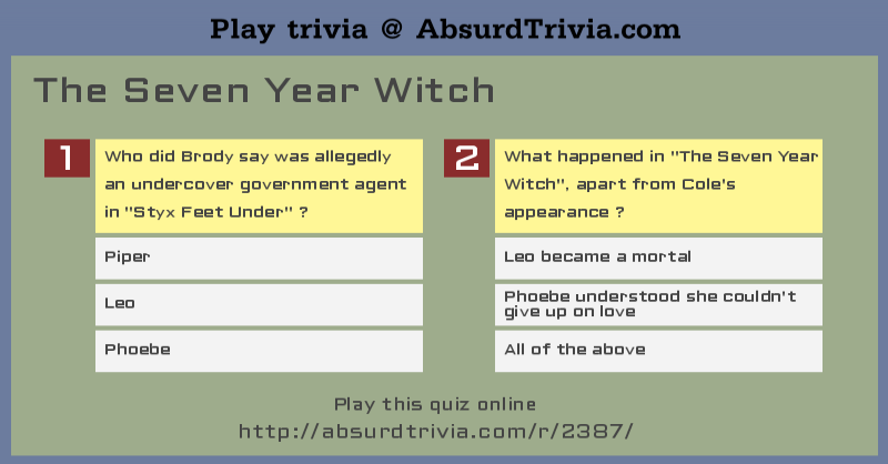 Trivia Quiz : The Seven Year Witch