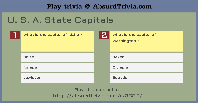 Trivia Quiz : U. S. A. State Capitals