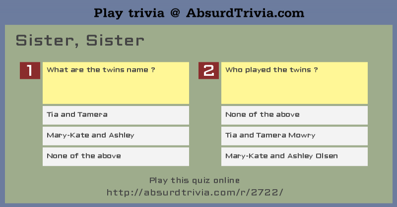 Trivia Quiz : Sister, Sister