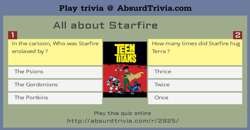 Trivia Quiz : All about Starfire