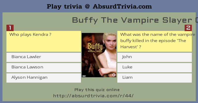 Buffy The Vampire Slayer Quiz