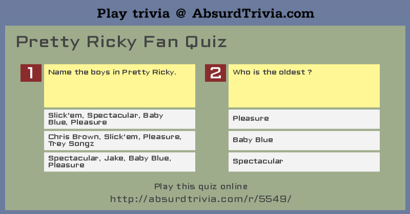 Pretty Ricky Fan Quiz
