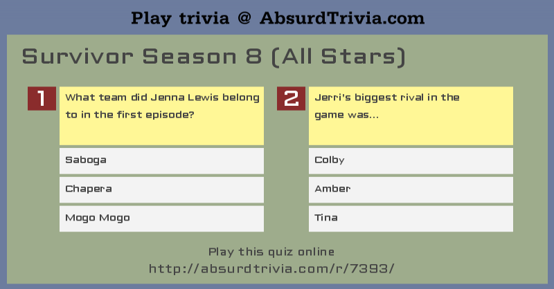 Trivia Quiz : Survivor Season 8 (All Stars)
