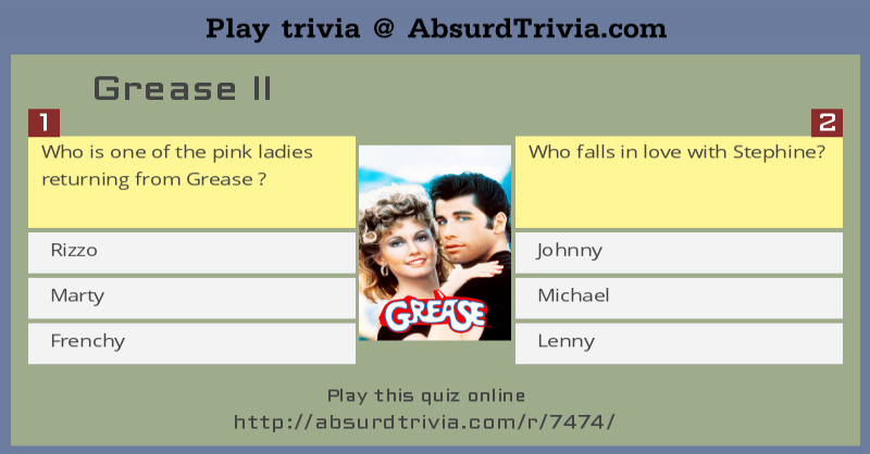 Trivia Quiz : Grease II