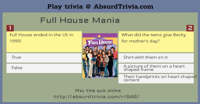 Trivia Quiz : Full House Mania