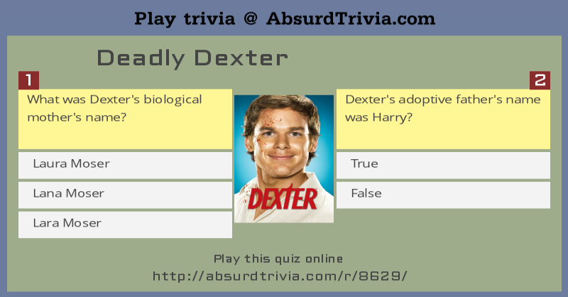 Trivia Quiz : Deadly Dexter
