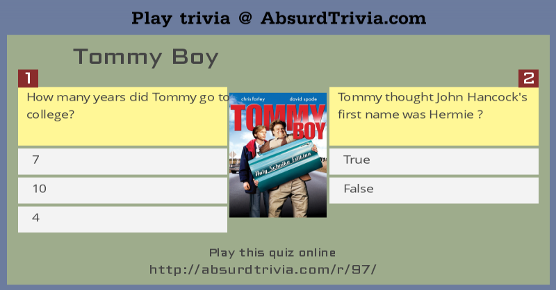 Trivia Quiz : Tommy Boy